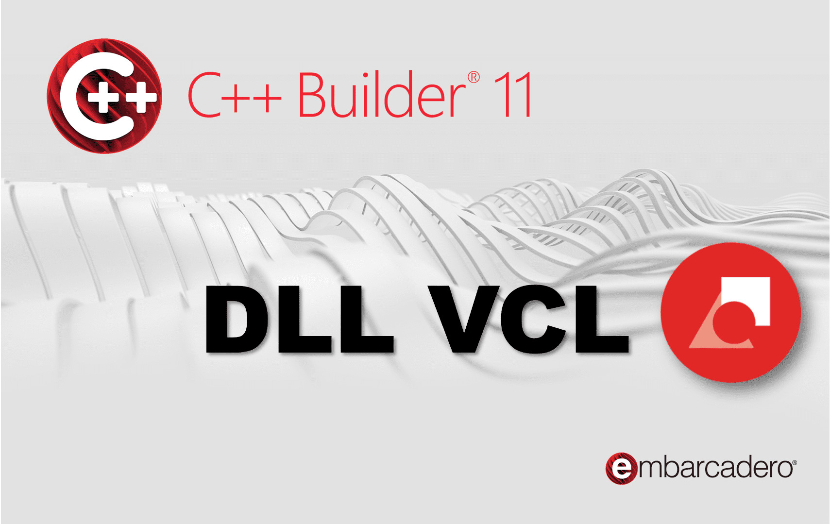 How to Create a New Windows VCL DLL In C++